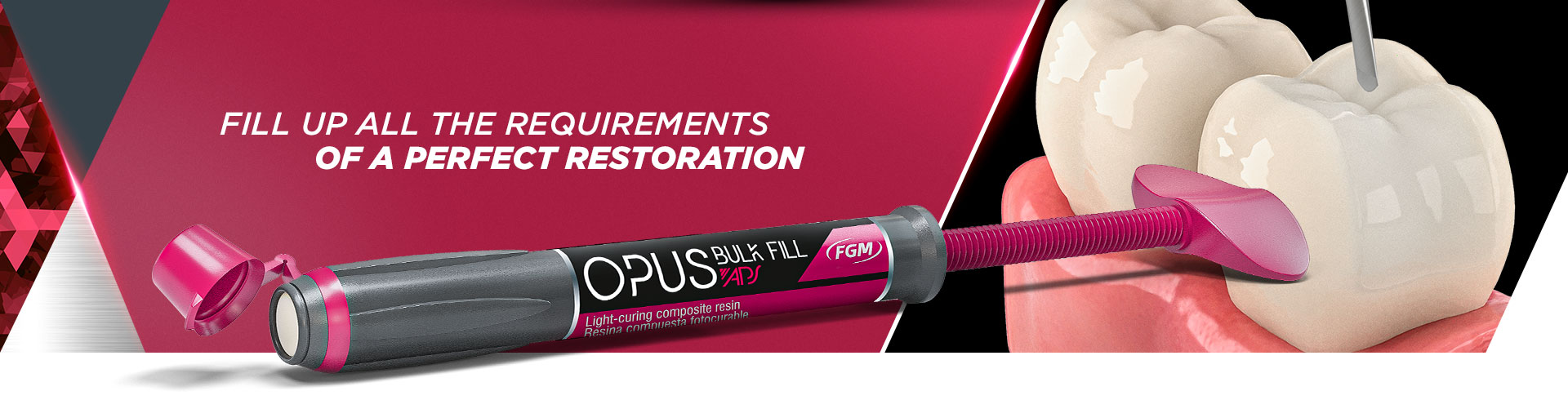 Opus Bulk Fill APS - FGM Dental Group